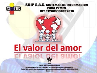 Valor del amor | PPTX
