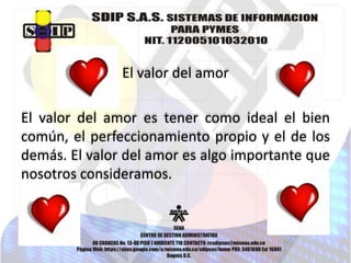 Valor del amor | PPTX