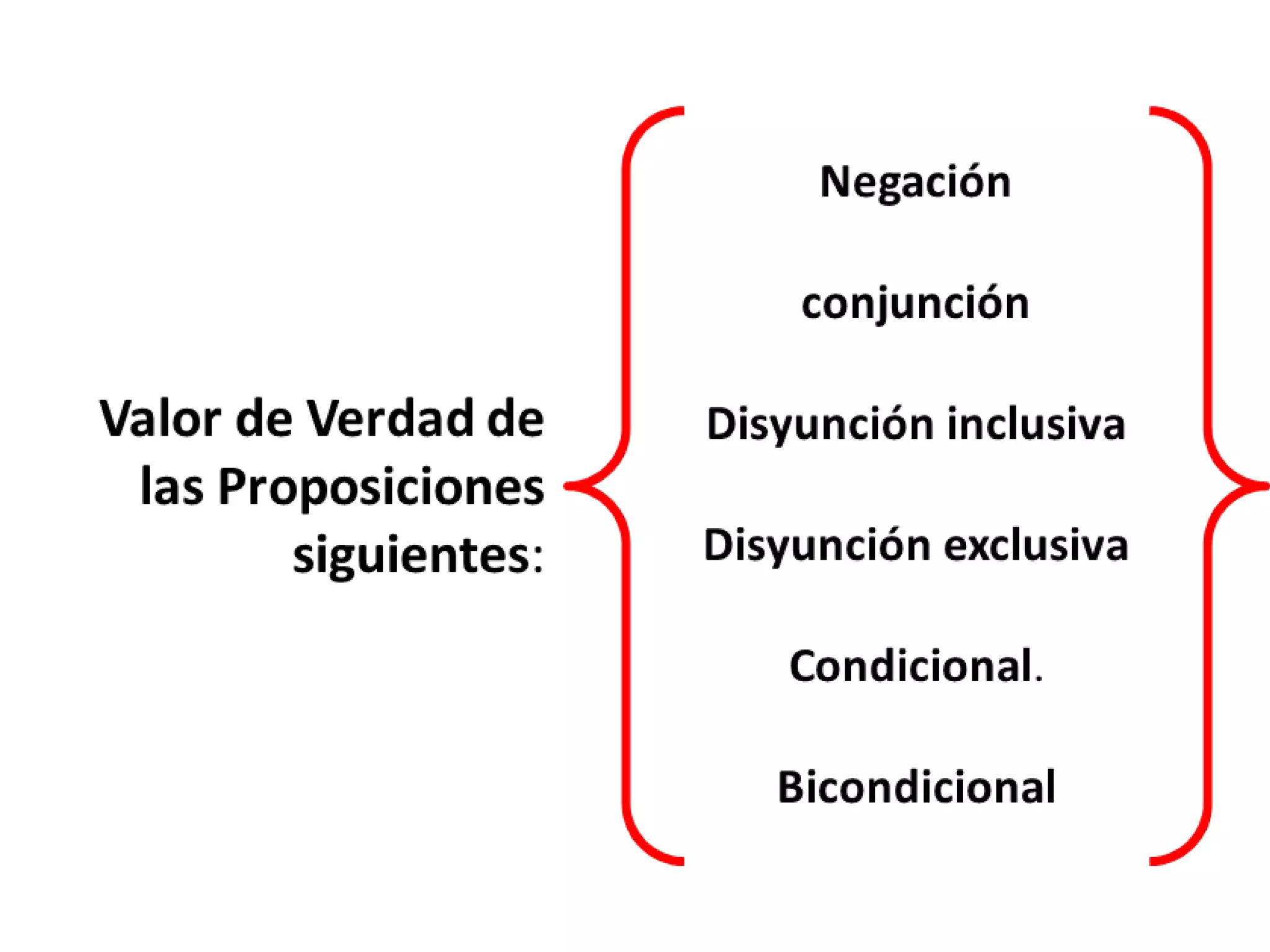 Valor de verdad de las proposiciones | PPT
