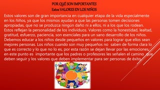 5 VALORES IMPORTANTES PARA LOS NIÑOS | PPTX