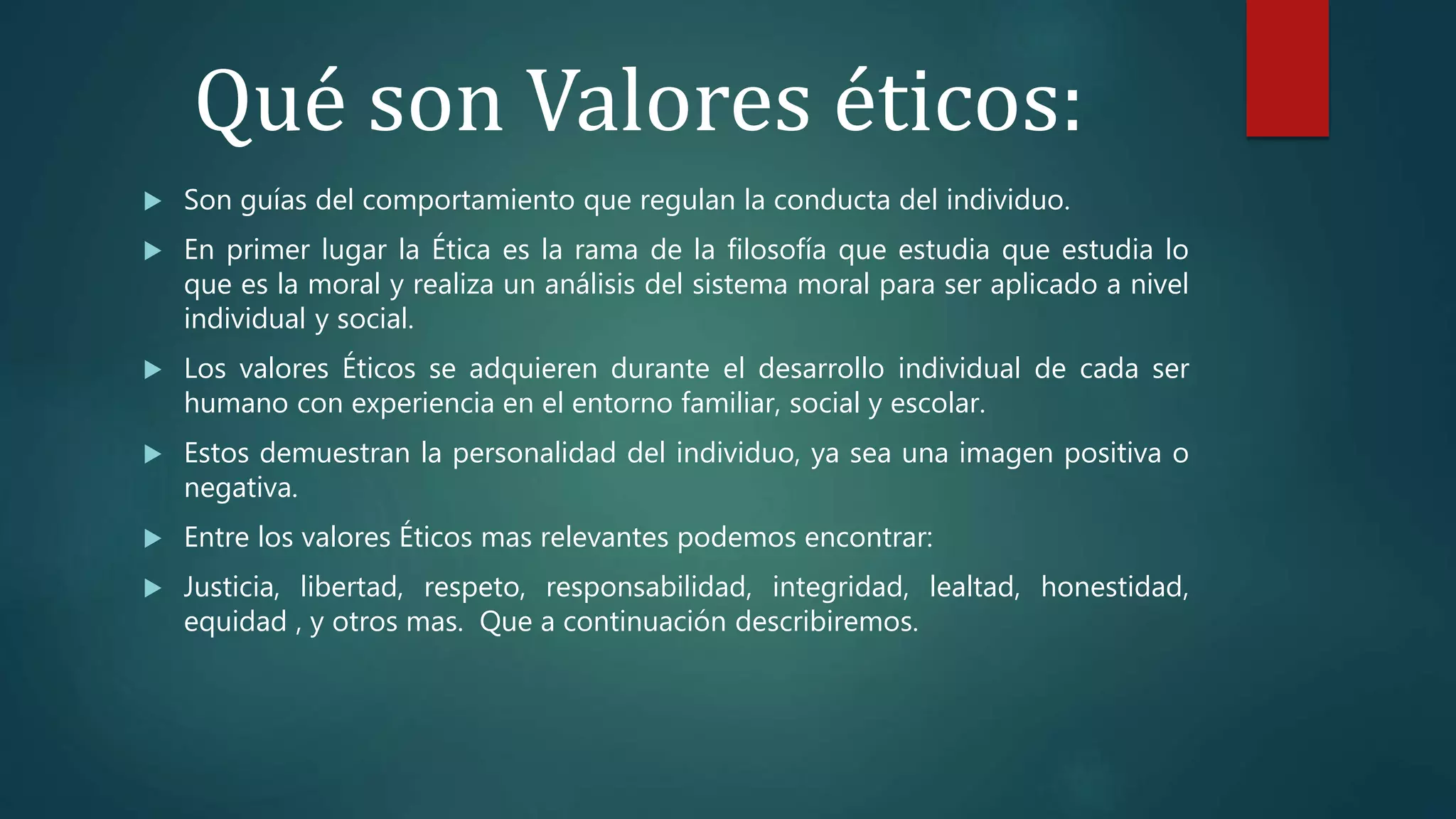 Valores eticos | PPTX