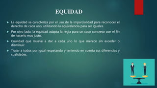 Valores eticos | PPTX