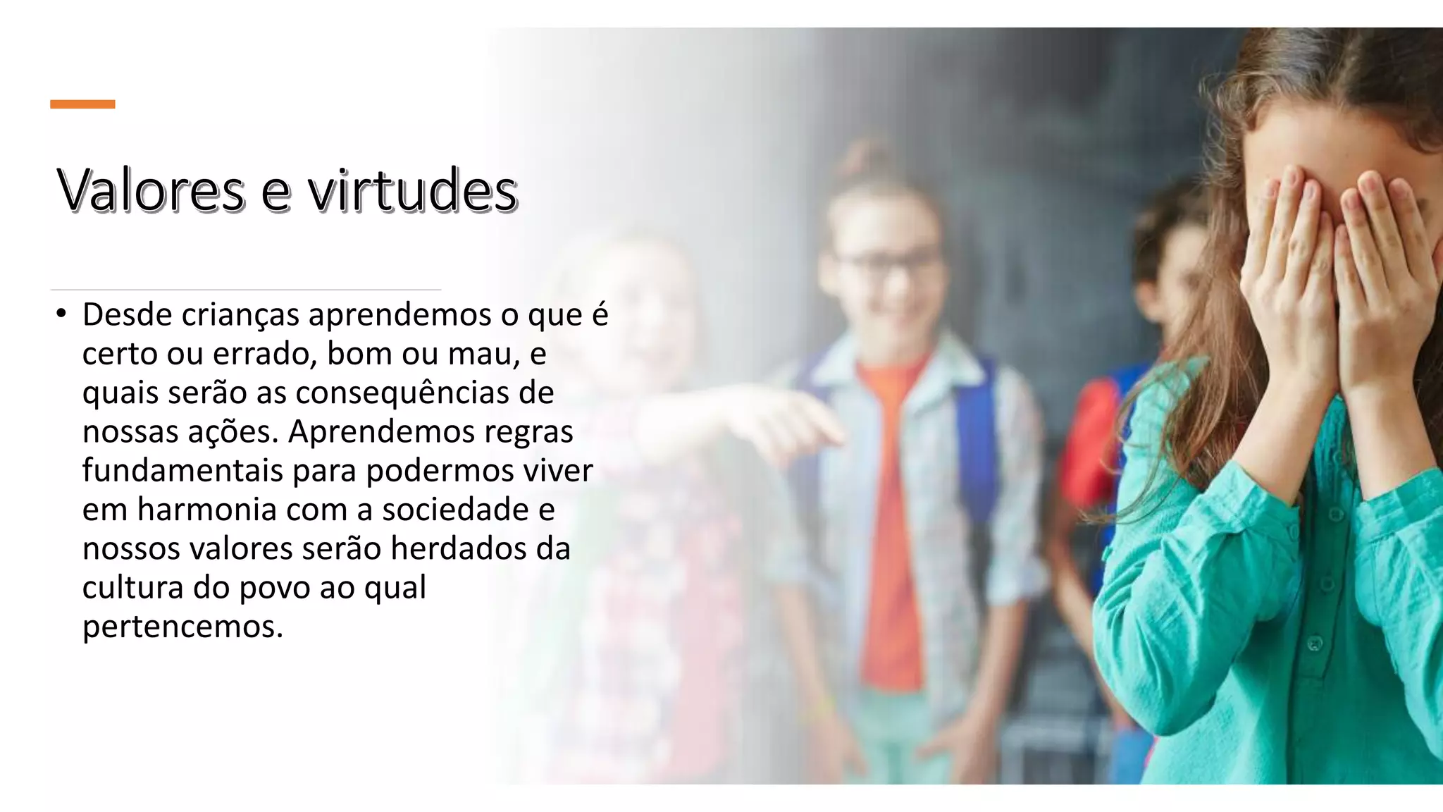 Valores e virtudes slides | PPTX