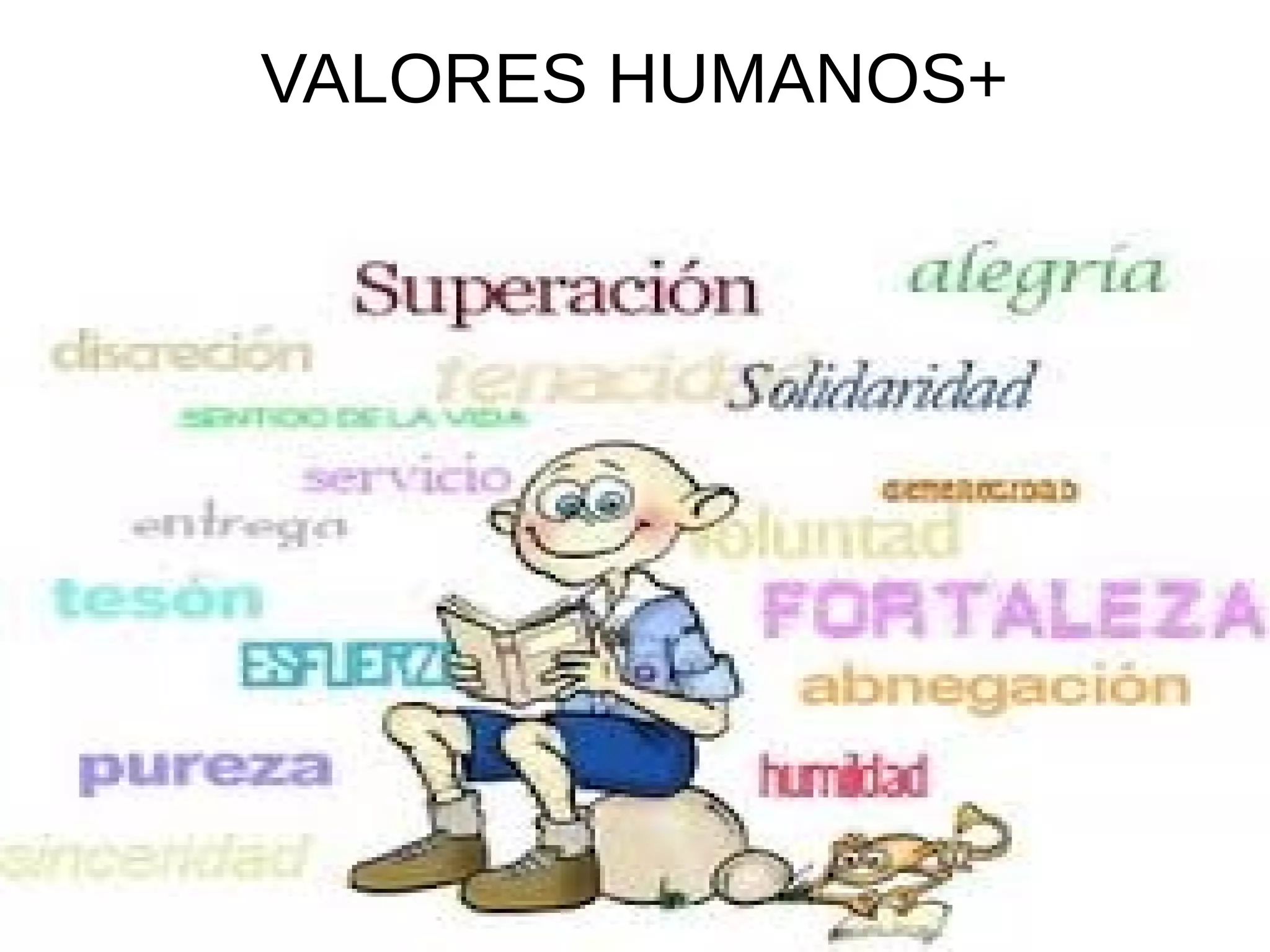 Valores humanos | PPT | Descarga Gratuita