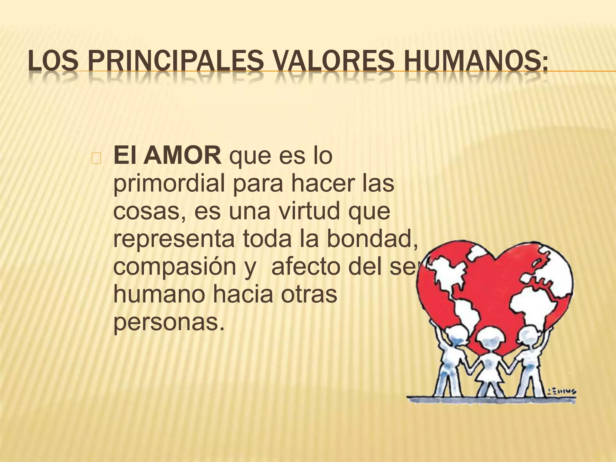 Valores humanos | PPT