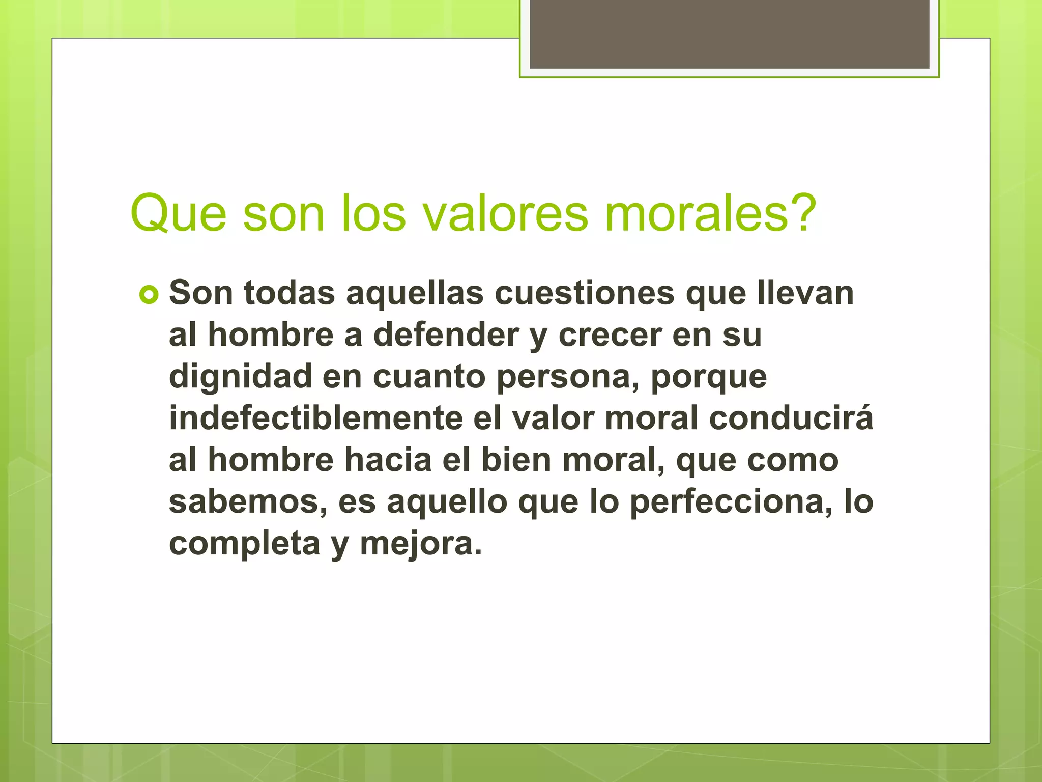 Valores Morales | PPT
