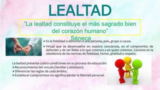 Valores Lealtad