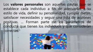 Valores personales (1) | PPTX