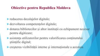 Valorificarea continutului digital din republica moldova | PPT