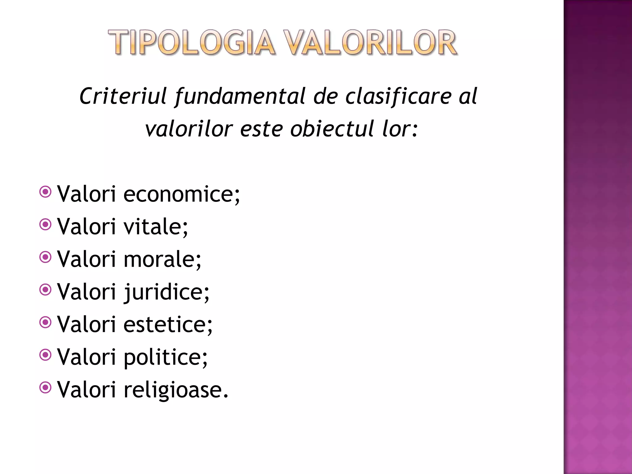 Valorile și universul socio-uman | PPT