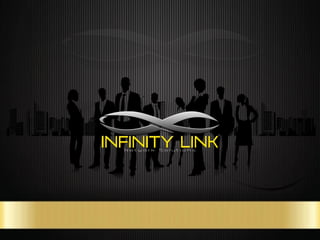 Infinity Link Network Solution Presentation | PPT