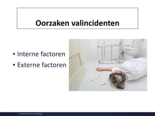 Valpreventie in het ziekenhuis | PPTX