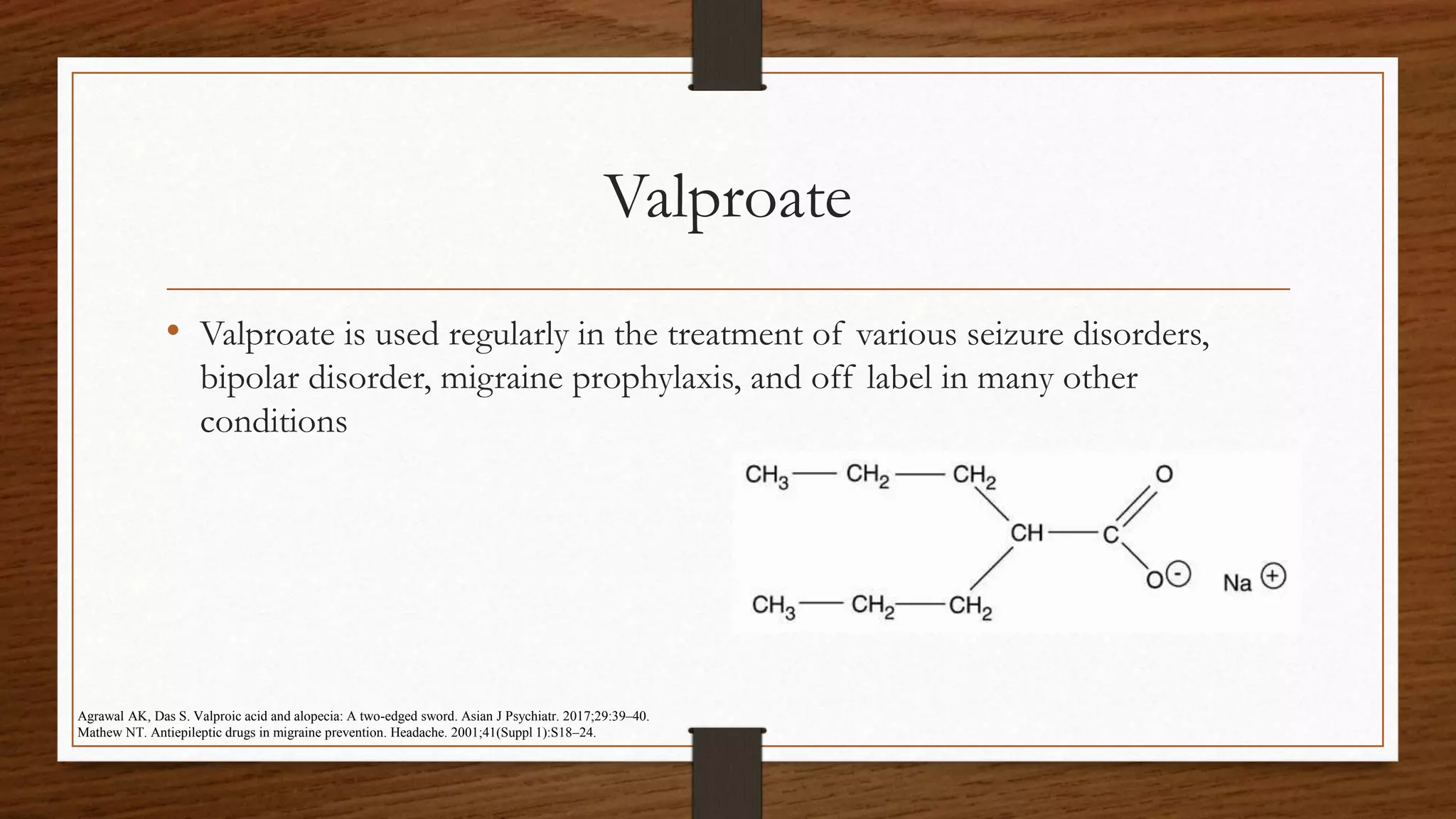 Valproate-Induced Hair Loss | PPTX