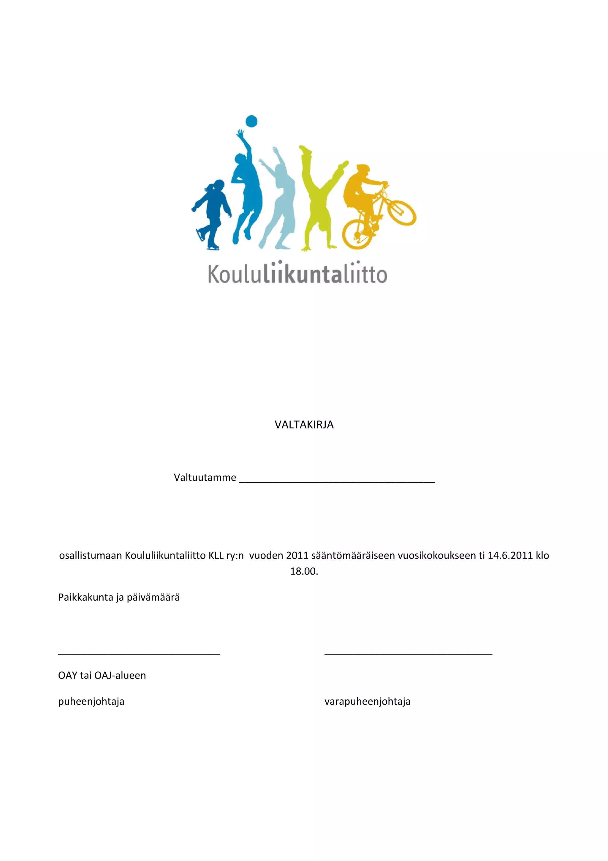 Valtakirja vuosikokoukseen | DOC