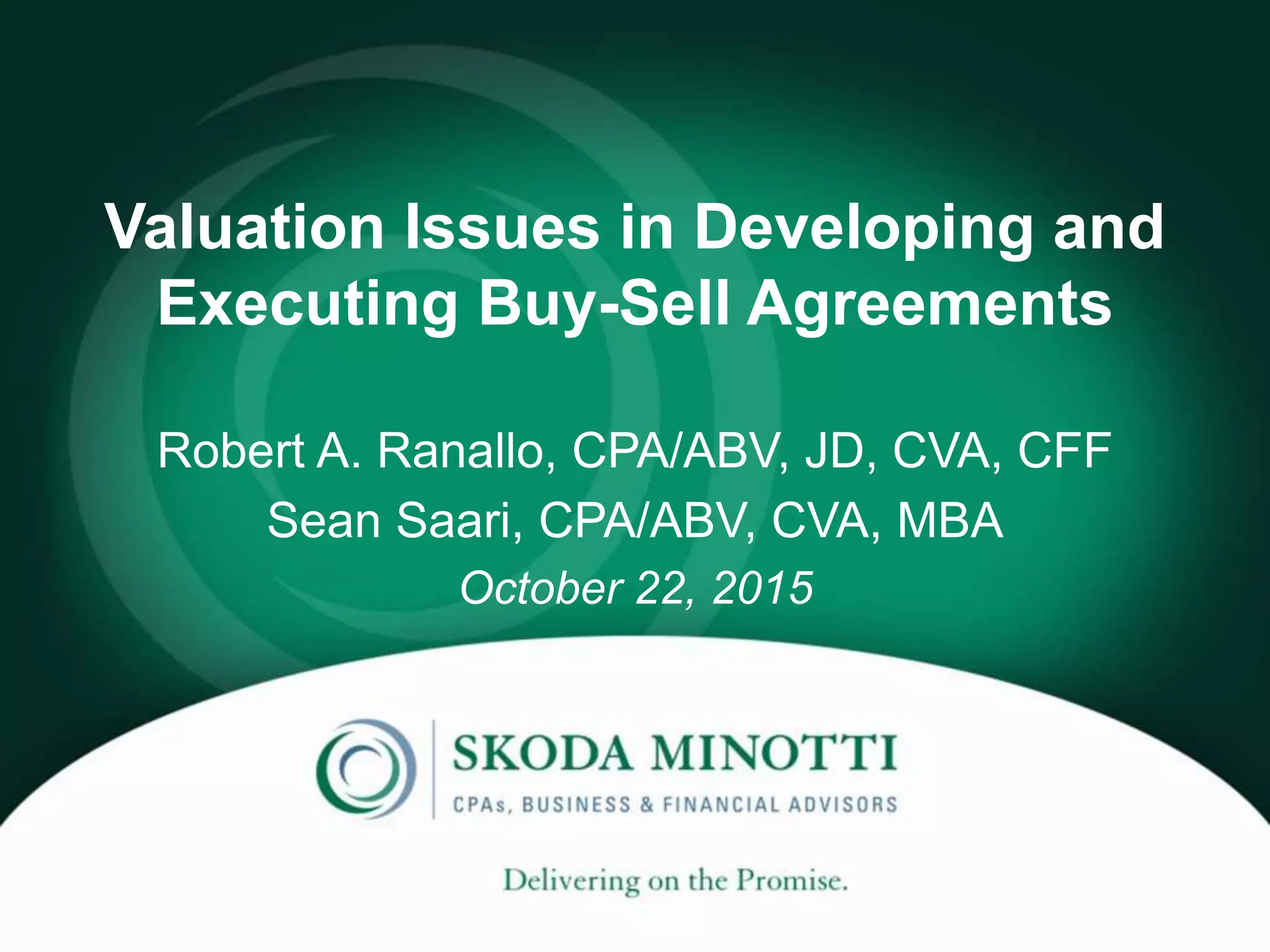 Valuation Issues in Developing and Executing Buy-Sell Agreements | PPTX