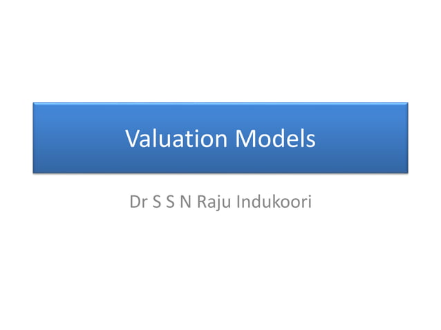 Valuation models | PPTX