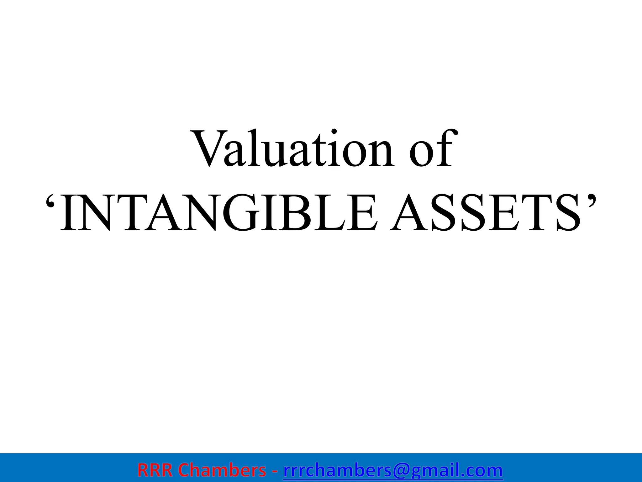 Valuation of INTANGIBLE ASSETS- PPT.pptx | Stocks and Bonds | Personal Investing