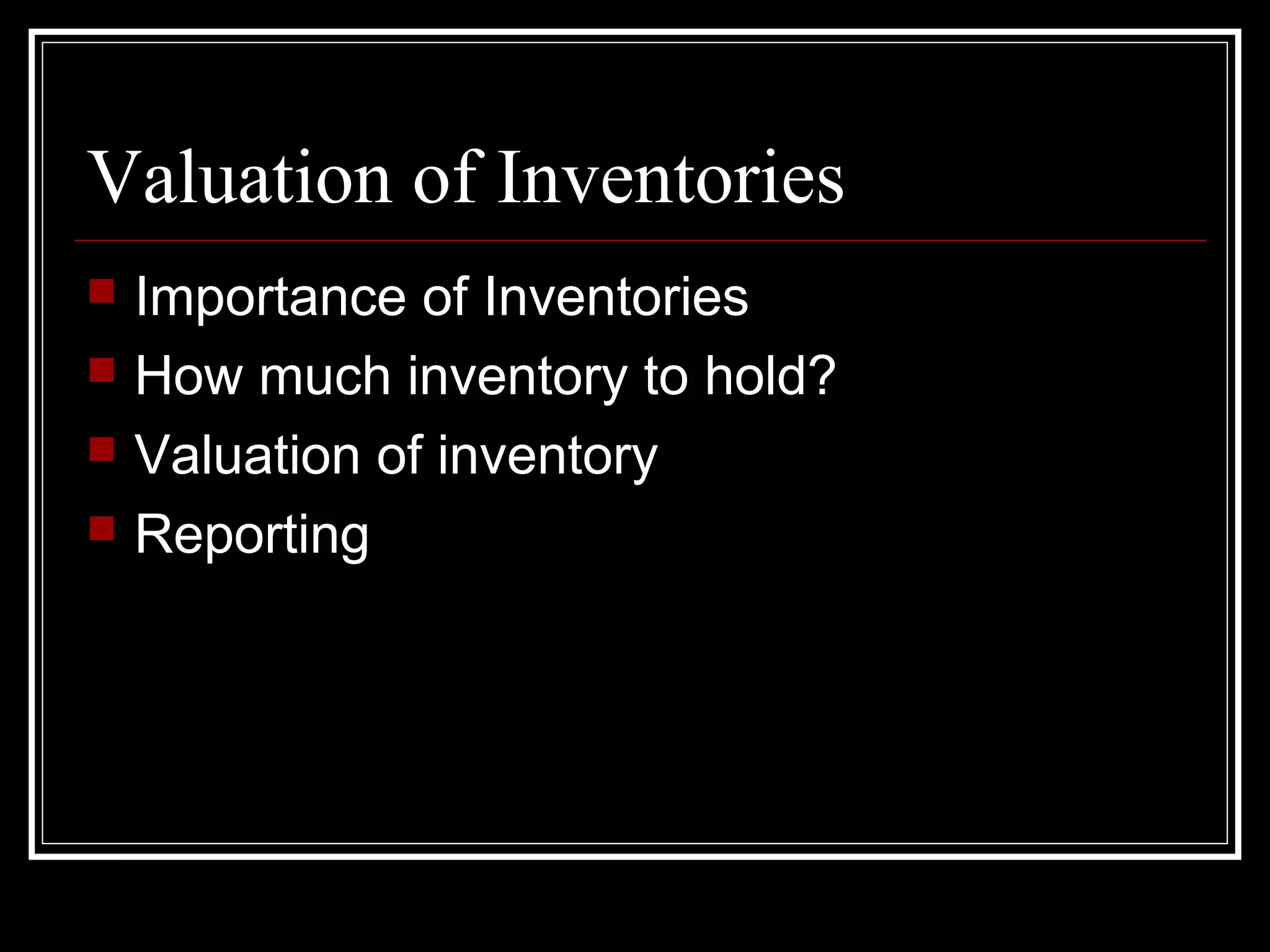 Valuation of inventories | PPT
