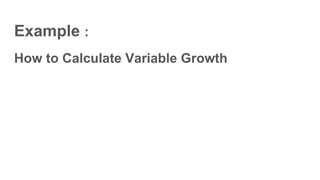 Valuation of shares under variable growth rates | PPT | Free Download