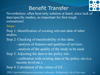 The role of valuation of ecosystem services for decision making ...