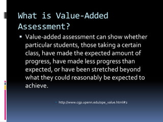 Value-Added Assessment | PPTX
