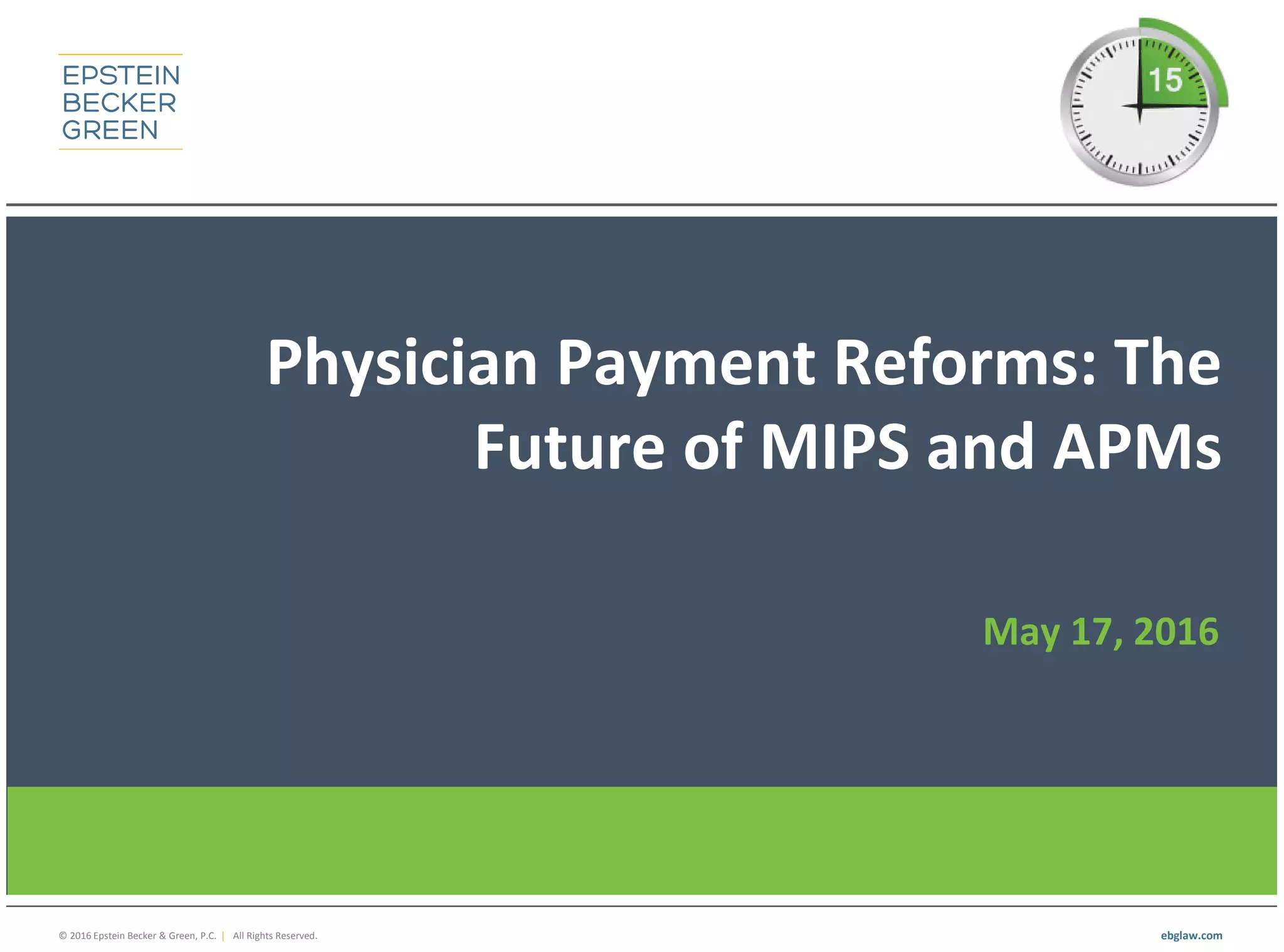 Physician Payment Reforms: The Future of MIPS and APMs – Value-Based ...