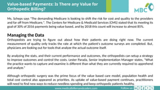 Value-based Payments Is There any Value for Orthopedic Billing.pptx