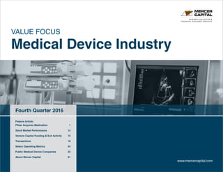 Mercer Capital's Value Focus: Medical Device Manufacturers | Q4 2016 | Pfizer Acquires ...