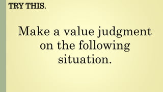VALUE-JUDGEMENT.pptx