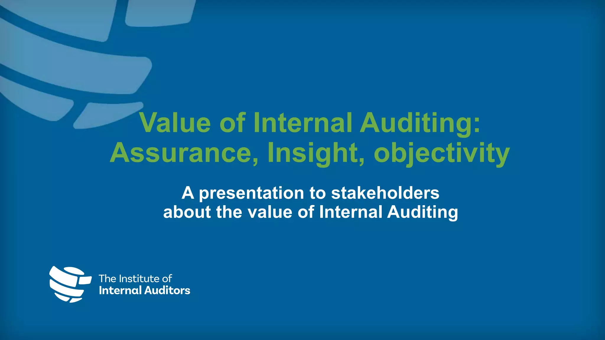Value Of Internal Auditing Pptx