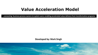 VALUE ACCELERATION MODEL | PPT