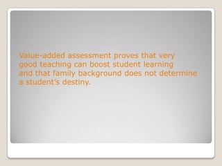 Value –Added Assessment | PPT