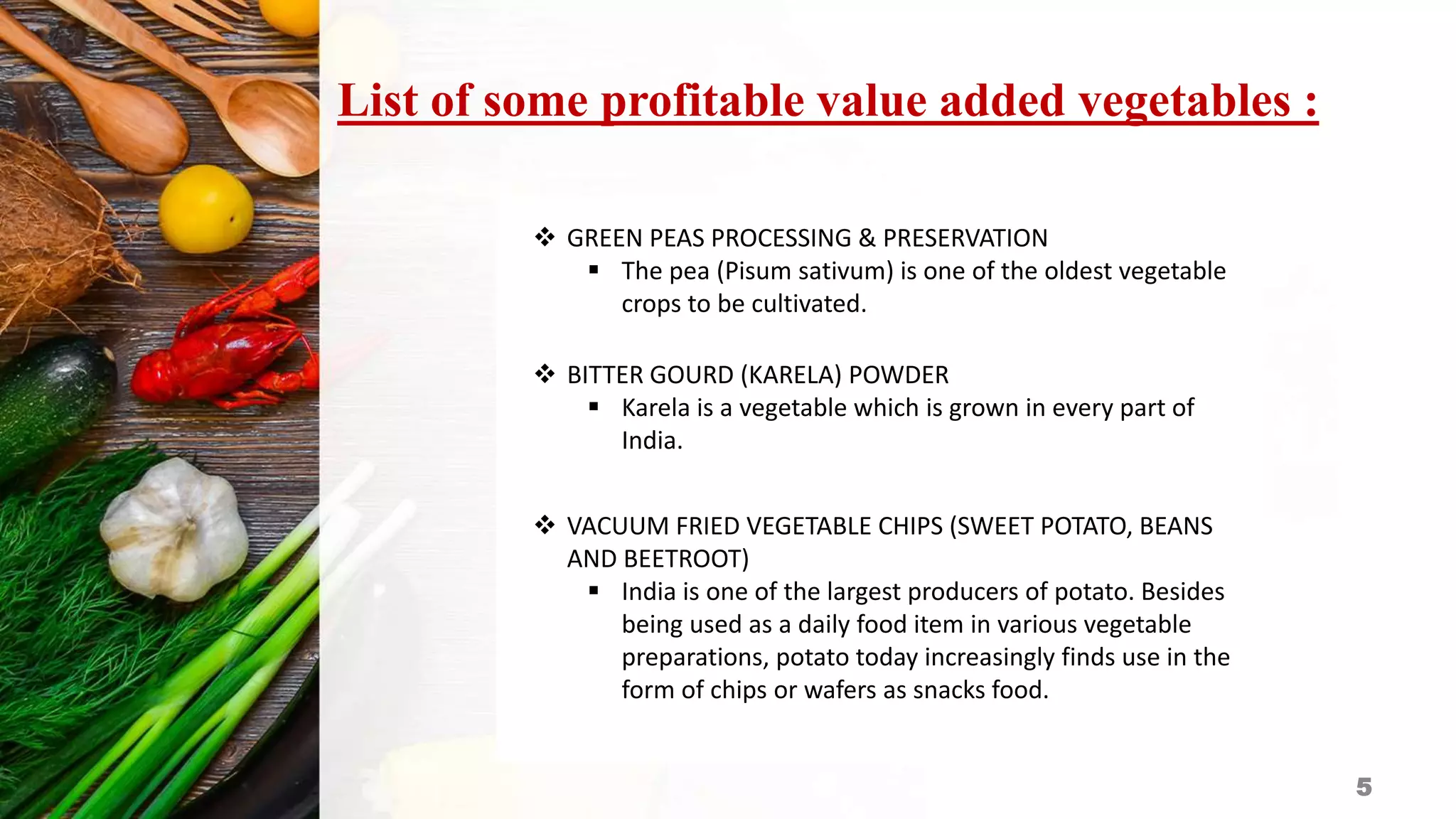 Value added products from vegetable. | PPTX