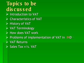 Value Added Tax (India) Final | PPT