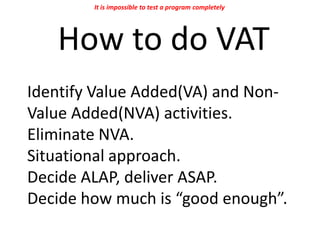 Value added testing (VAT) | PPTX