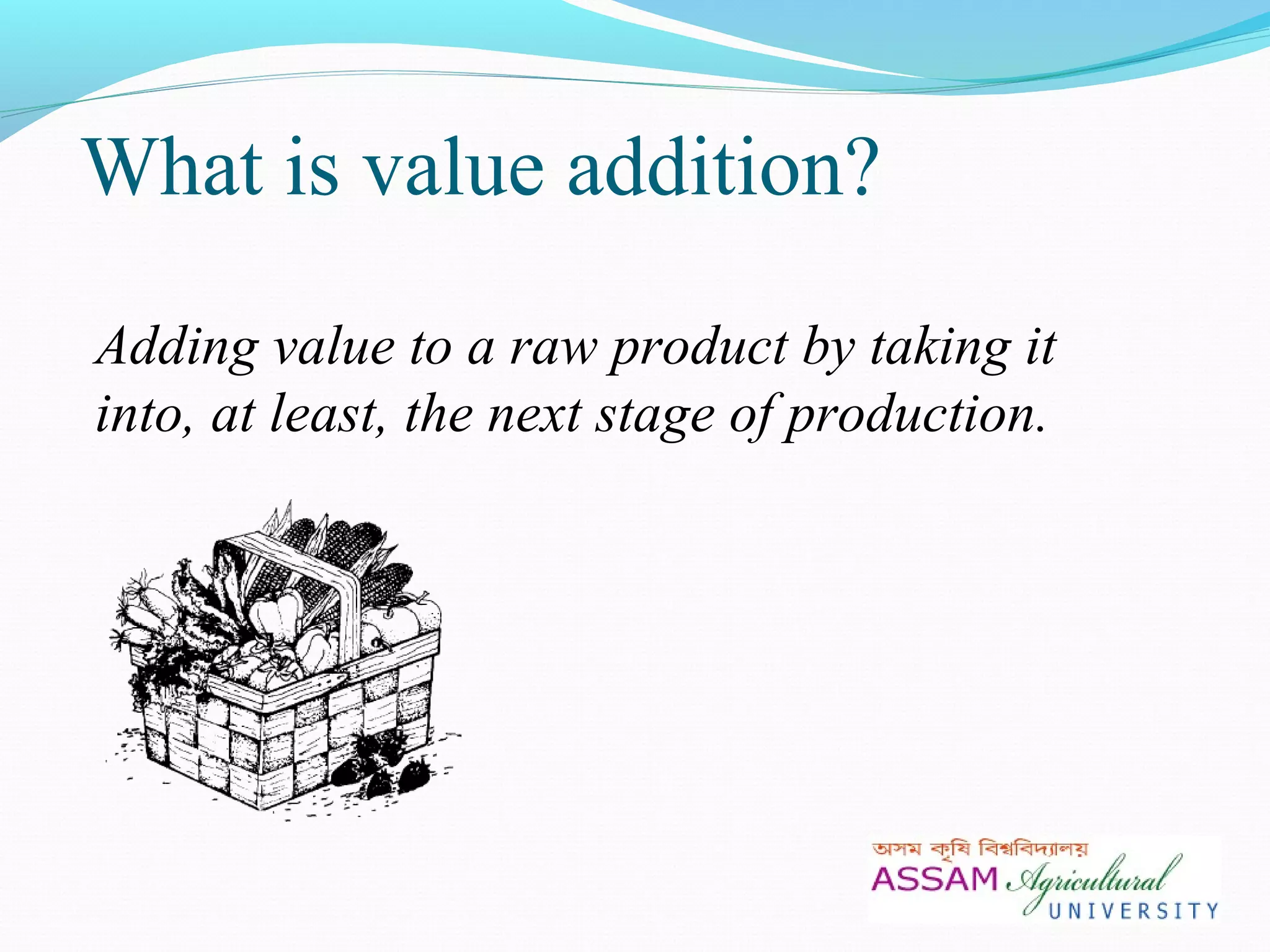 Value addition | PPT