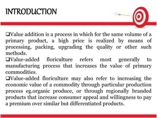 prospect of Value addition and its senerio | PPTX