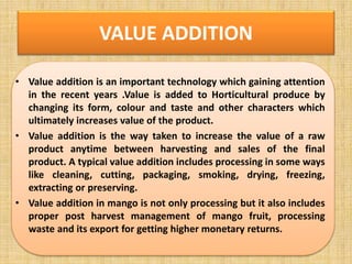 Value addition in mango | PPTX