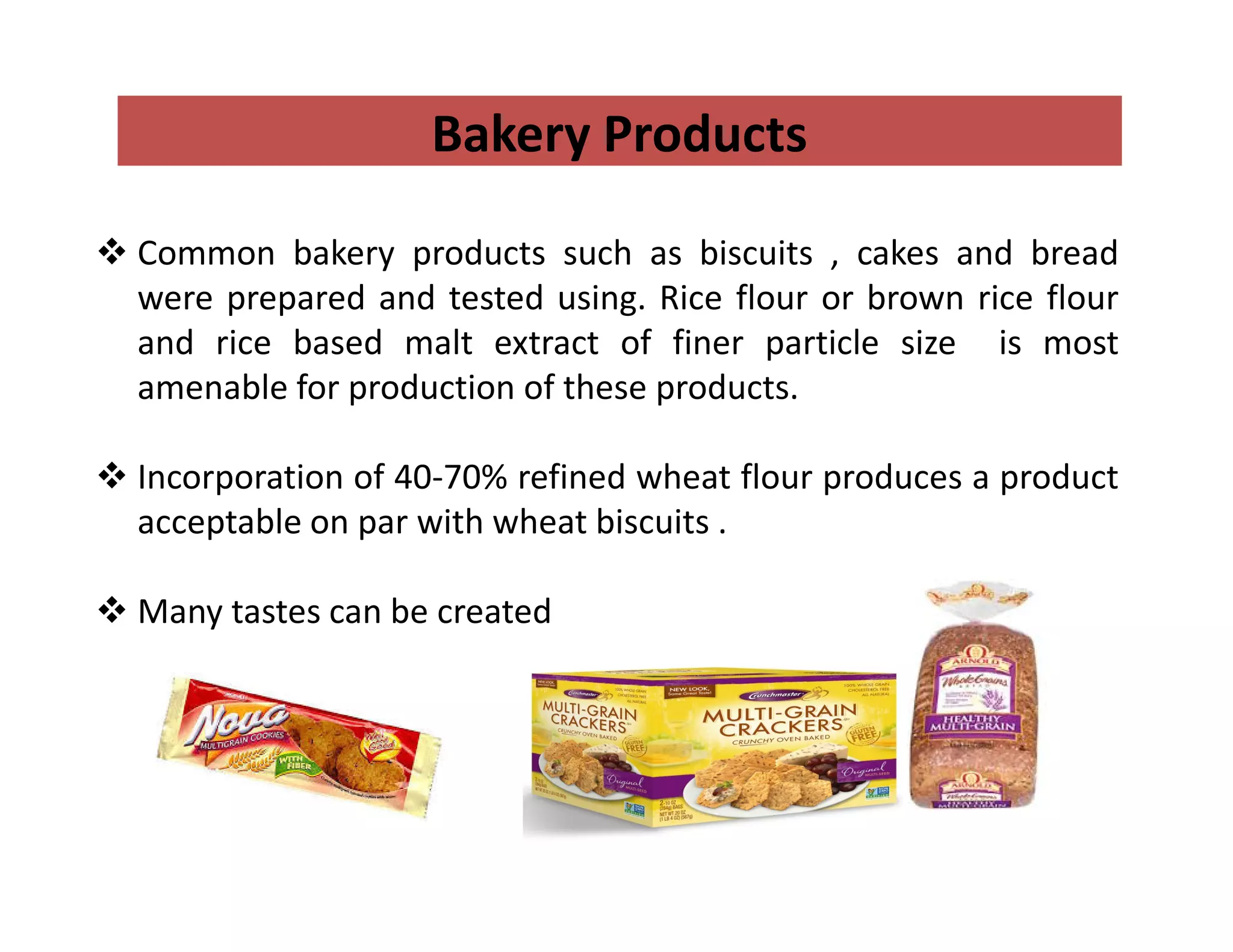 Opportunities and Scope for Value addition in Rice based Products for ...