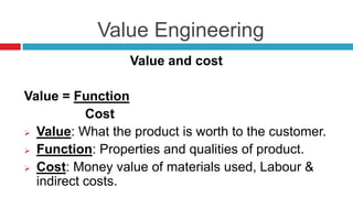 Value analysis and value engineering | PPTX