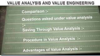 Value analysis and value engineering | PPTX