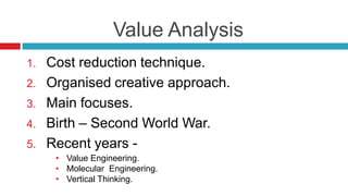 Value analysis and value engineering | PPTX