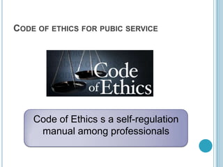 Value and Ethics of Public Responsibility | PPTX