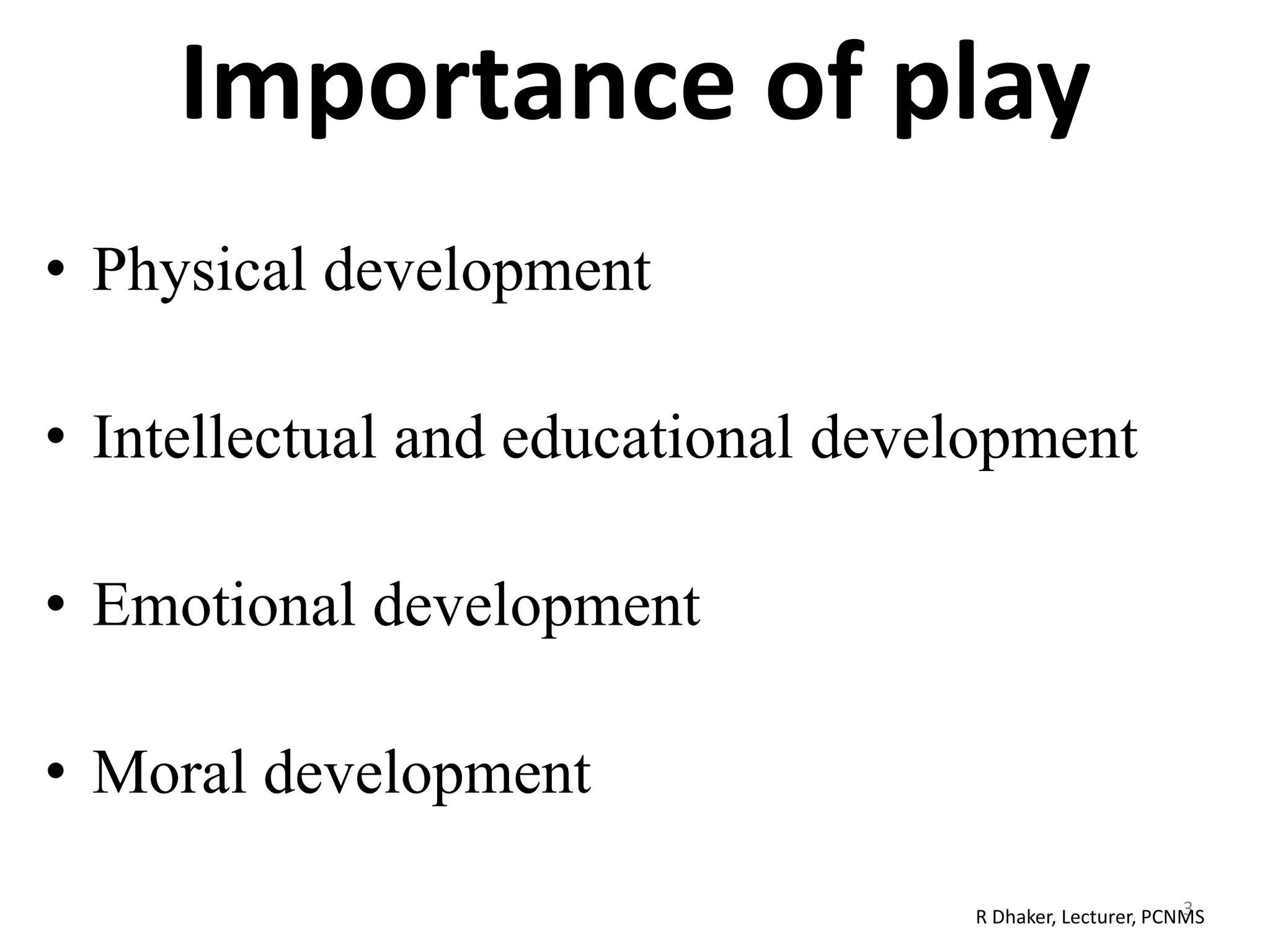 Value and selection of play | PPTX