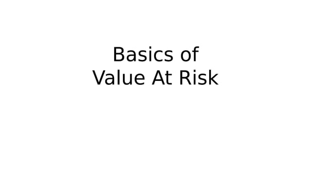 Value_At_Risk_An_Introduction.pptx.pdf | Stocks and Bonds | Personal Investing
