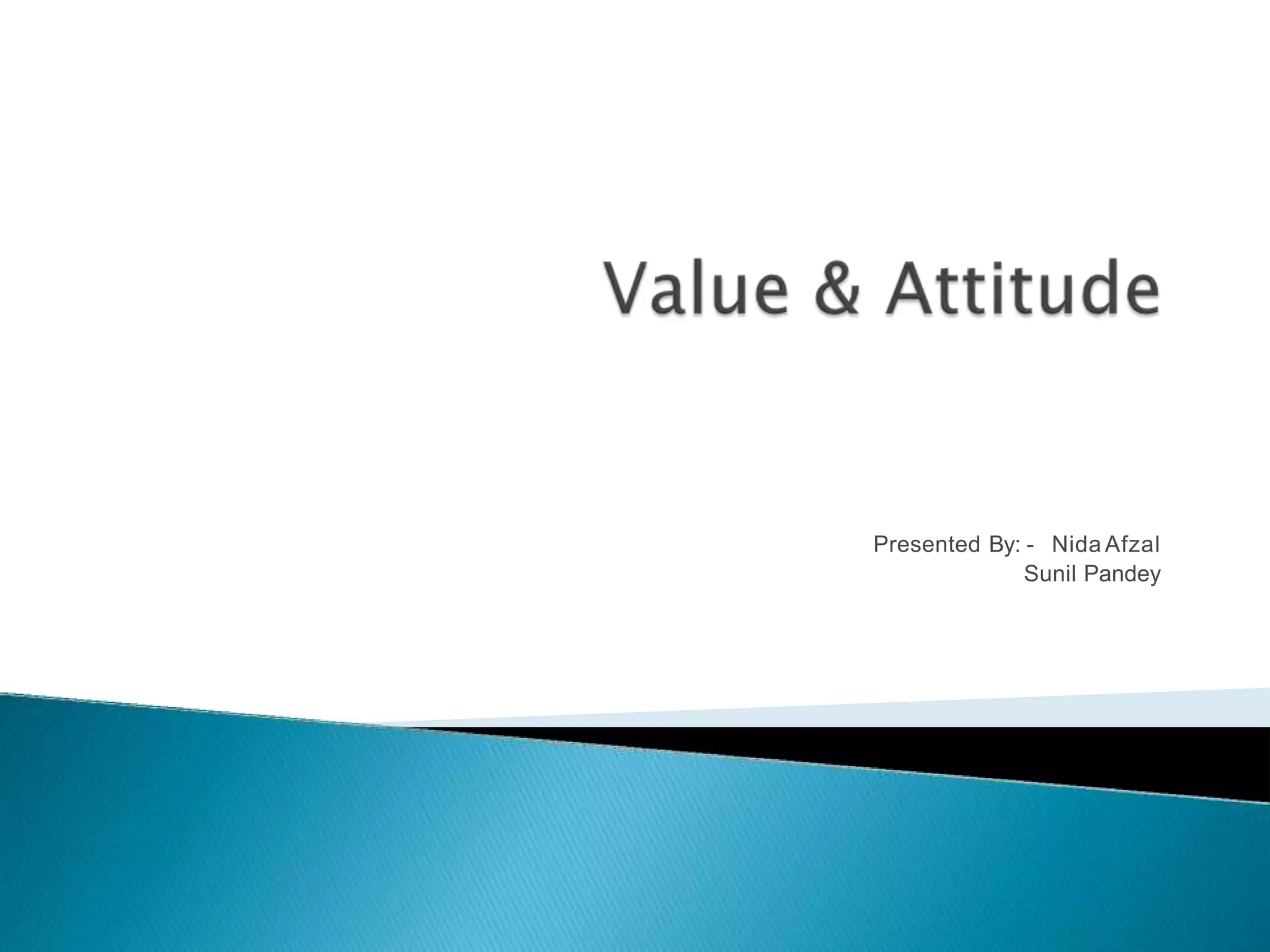 Value attitude ppt | PPTX