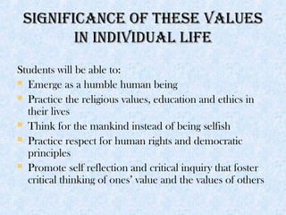 Value Based Educationis an educational process that helps students ...