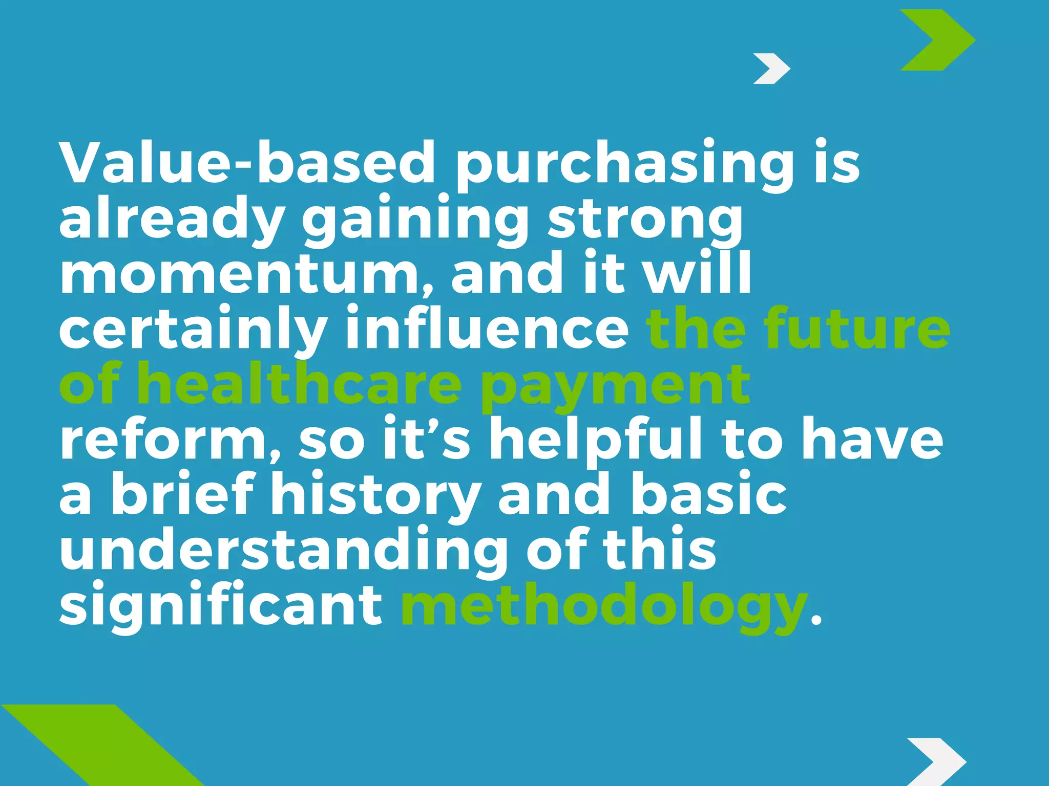 Value Based Purchasing What Is It Pdf