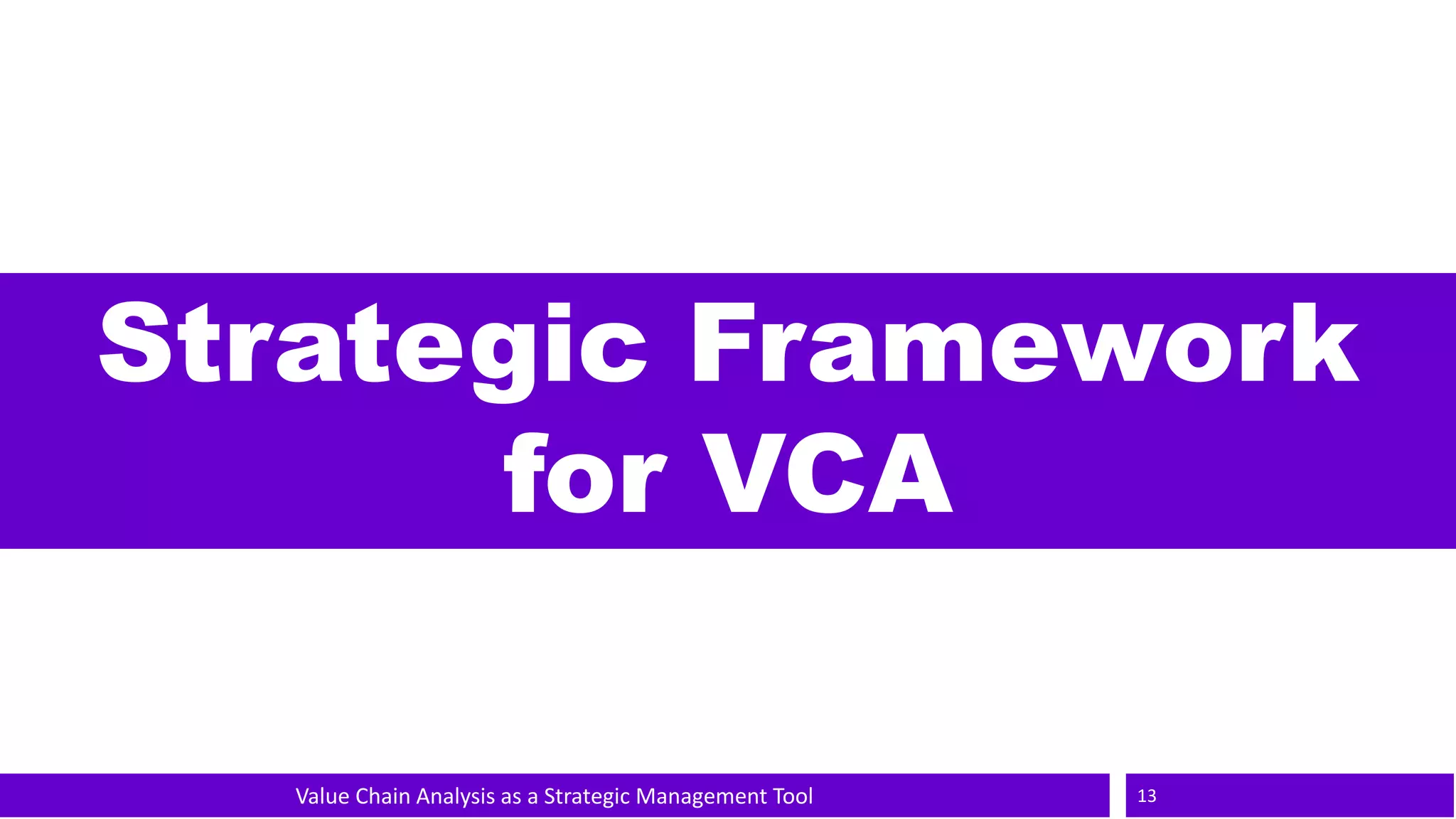 Value chain analysis (VCA) | PPTX