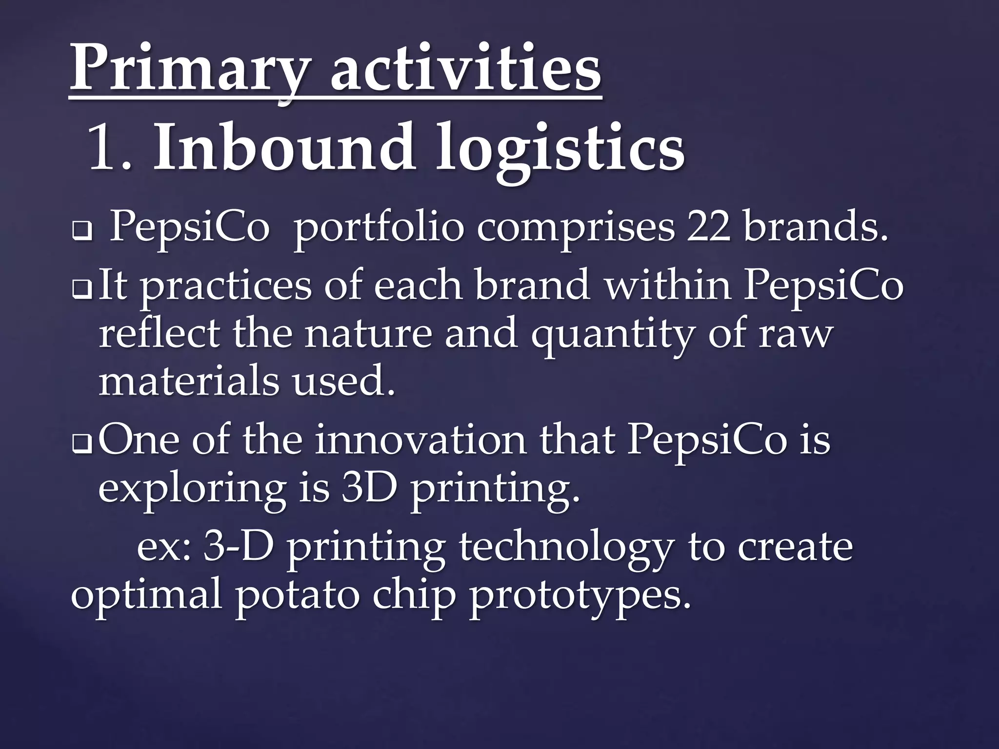 Value chain analysis of Pepsi Co | PPTX